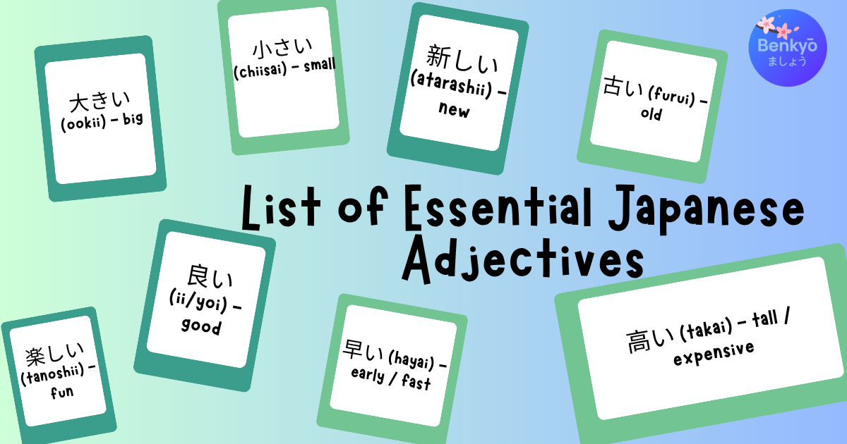 Learn 125 Japanese Adjectives with Audio, Meanings & Grammar